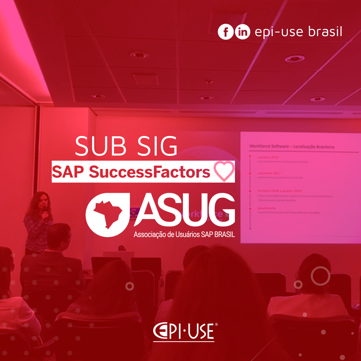 ASUG Brasil promoveu encontro sobre transformação criativa - EPI-USE ...