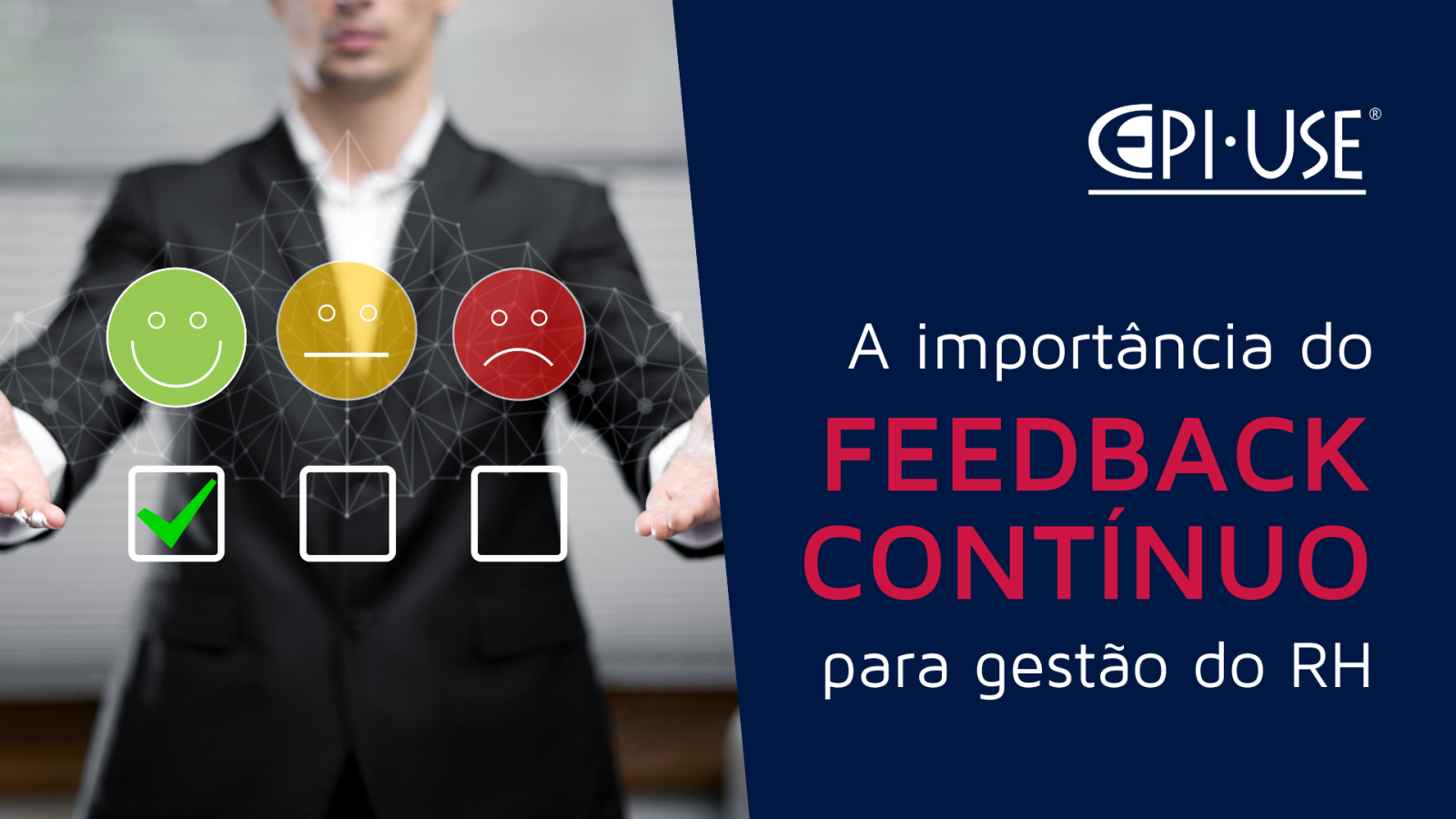A importância do feedback contínuo - EPI-USE Brasil - Blog