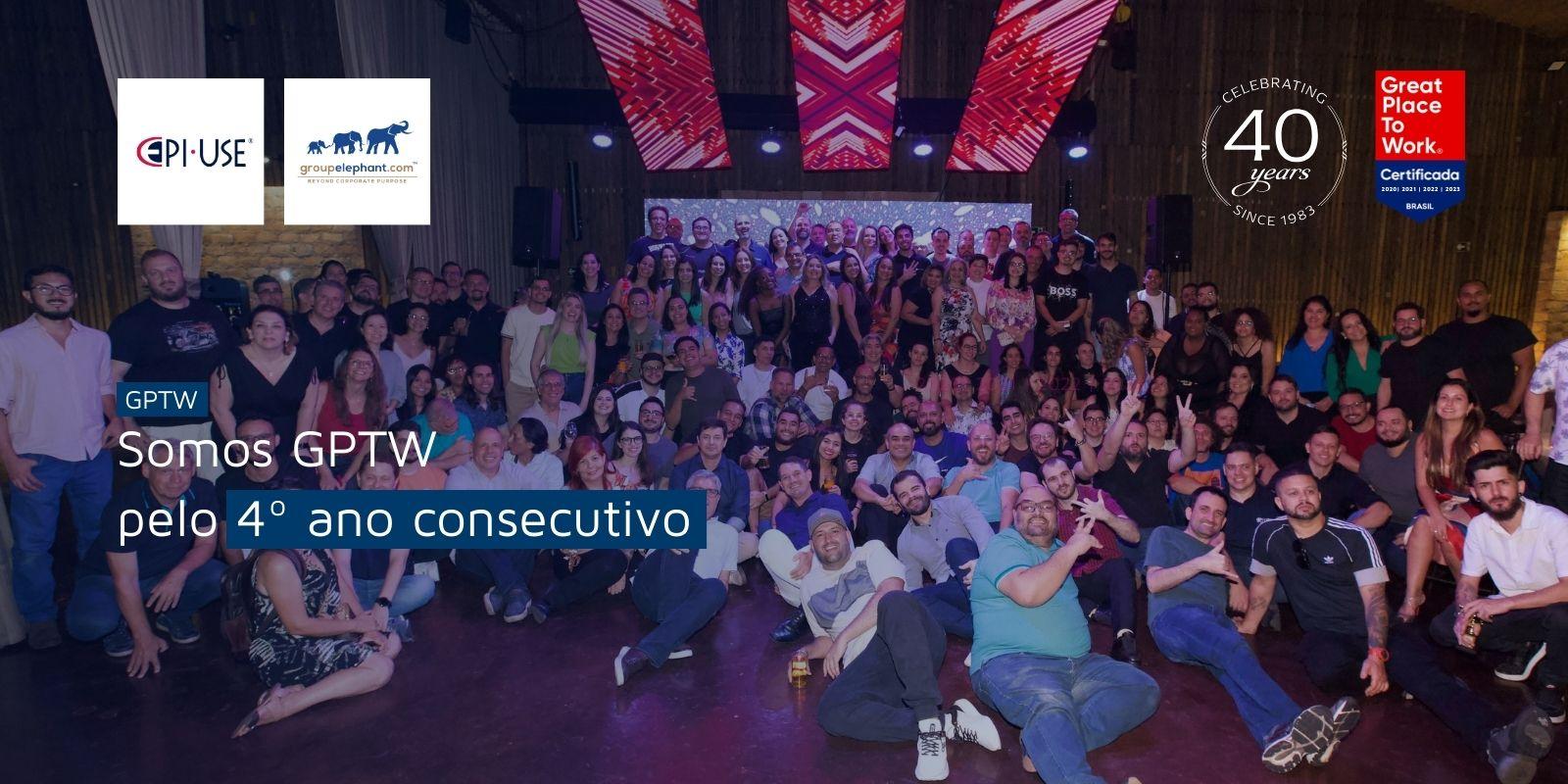EPI-USE Brasil é GPTW pelo QUARTO ANO CONSECUTIVO! - EPI-USE Brasil - Blog