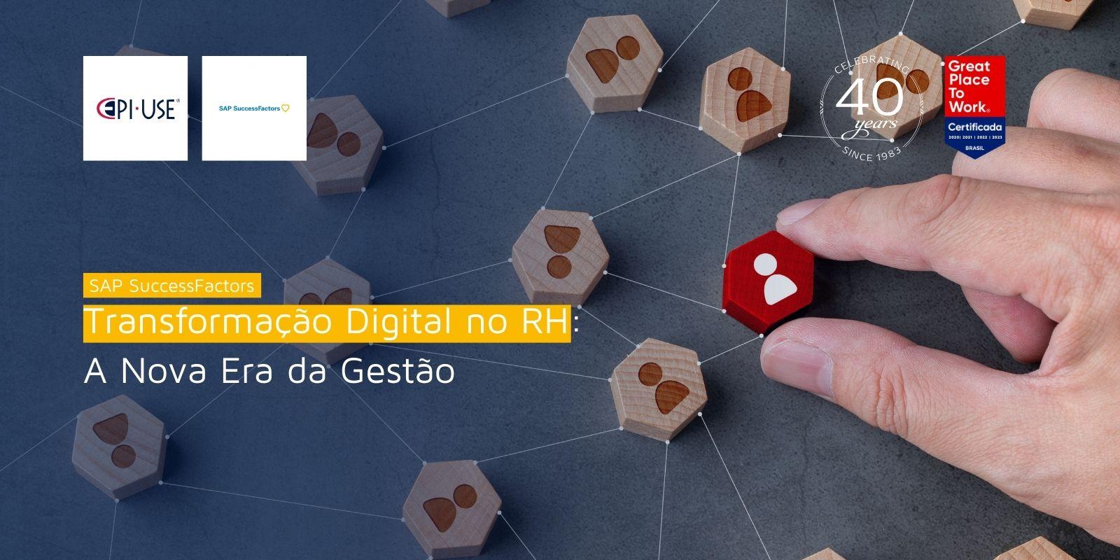 Transformação digital no RH: revolucionando a gestão de pessoas - EPI ...