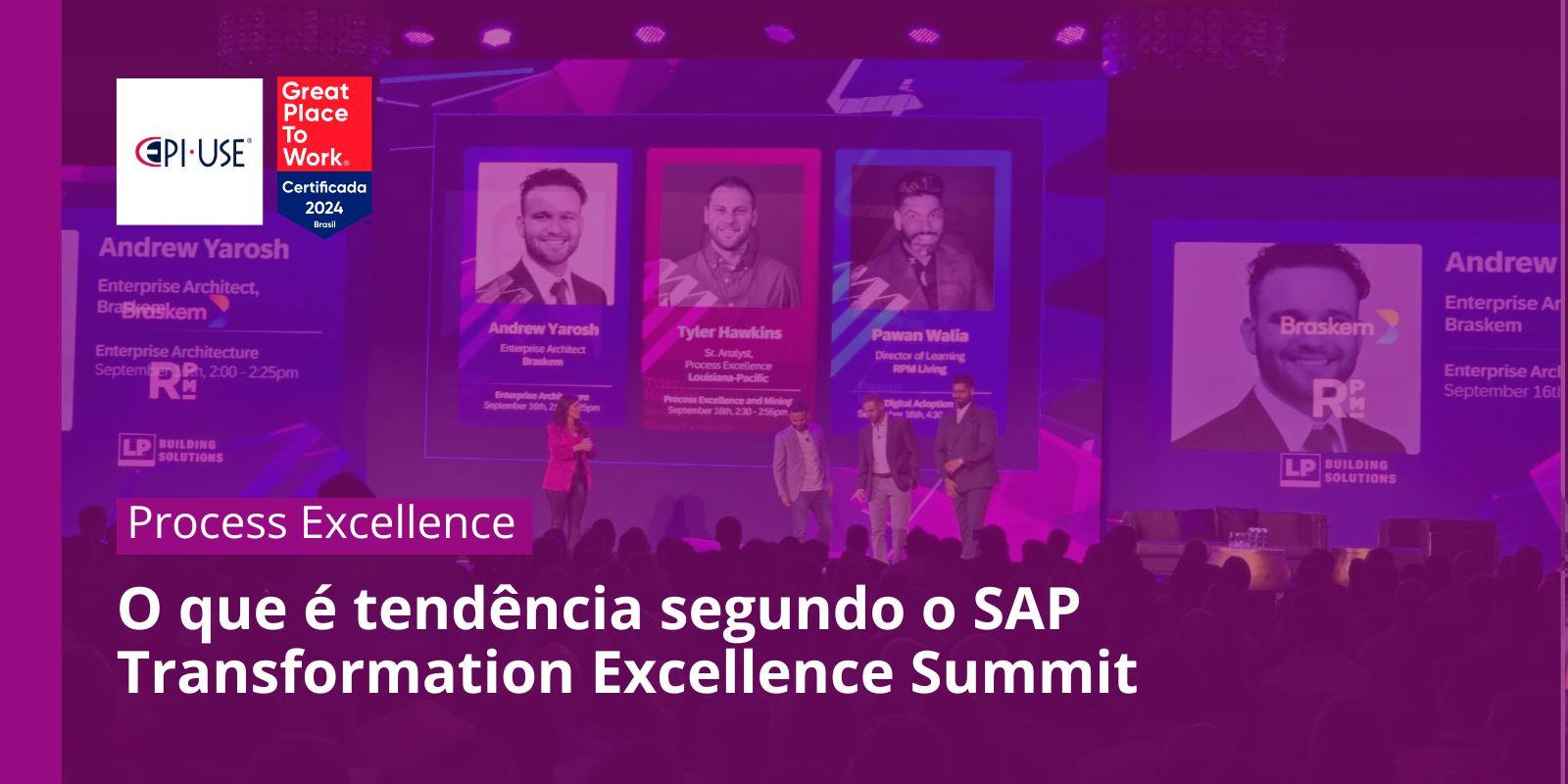 O que é tendência segundo o SAP Transformation Excellence Summit - EPI ...